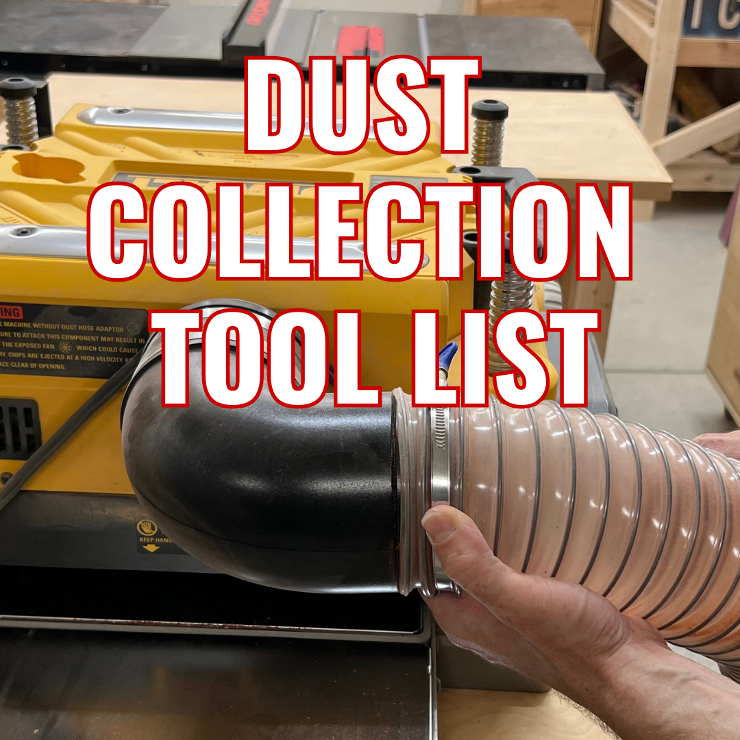 FREE Dust Collection Tool List – Thomas Custom Woodworks